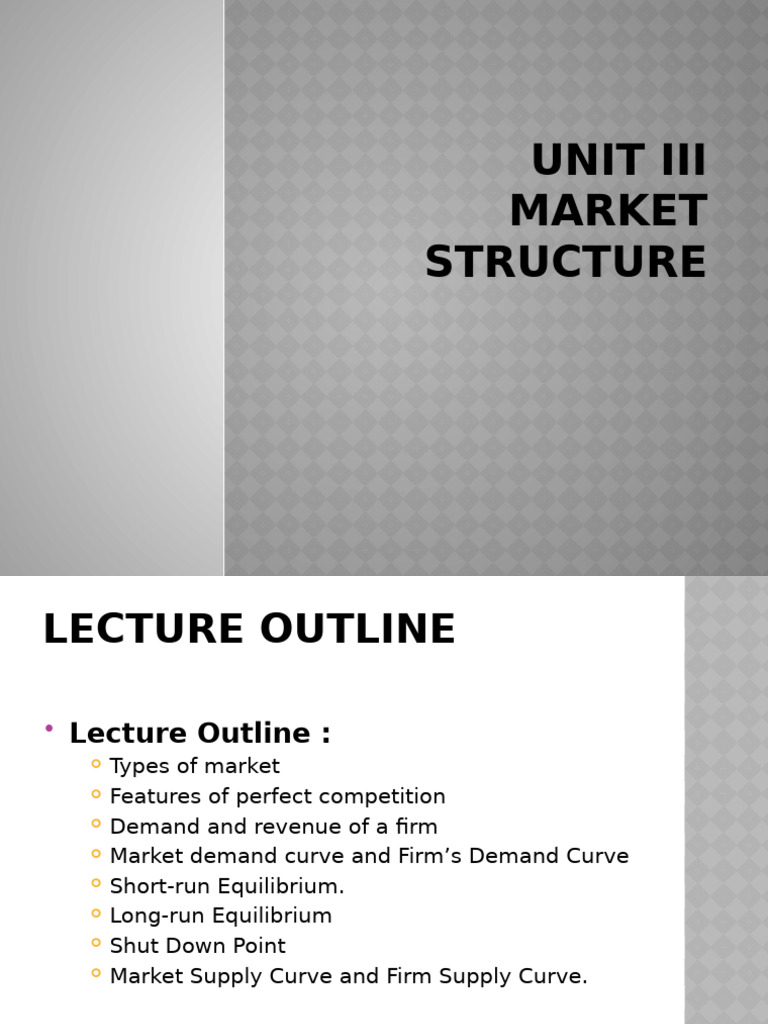 MARKET STRUCTURE - Perfect and Monopoly | PDF