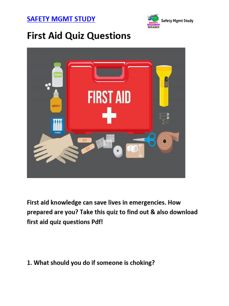 First Aid Quiz - Safety MGMT Study-1 | PDF