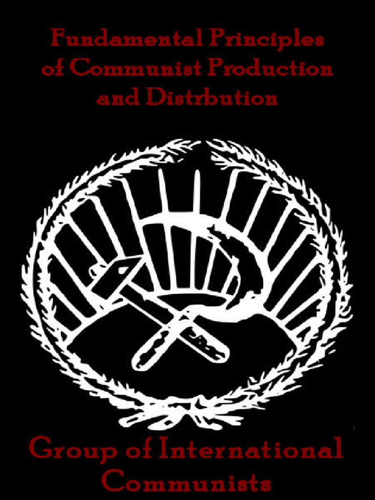 Marx - Fundamental Principles of Communist Production and Distribution ...
