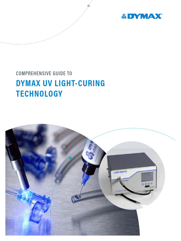 Dymax UV Light-Curing Guide | PDF | Epoxy | Technology & Engineering