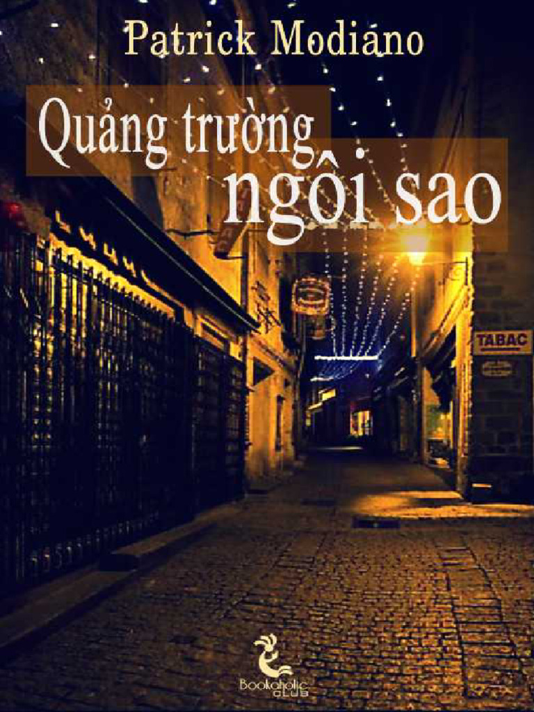 Quãng Trư NG Ngôi Sao - Patrick Modiano | PDF