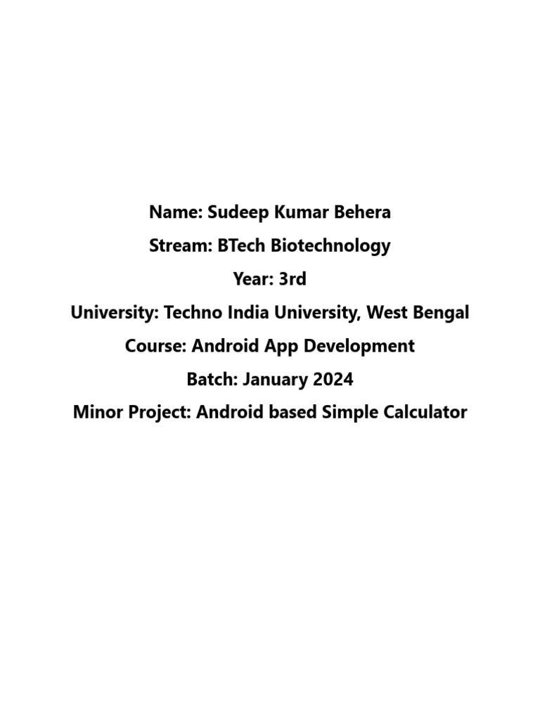 MinorProject AndroidStudioBasedSimpleCalculator January2024Batch ...