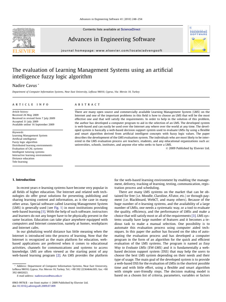 The Evaluation of Learning Management Systems Using An Arti Cial Intelligence Fuzzy Logic ...