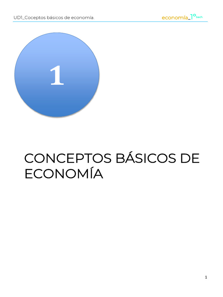 Unidad 1. Conceptos Basicos de Economia | PDF