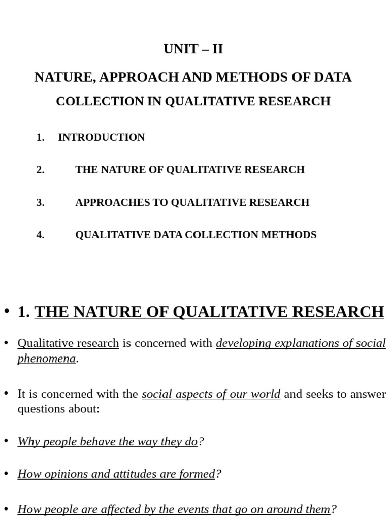 Unit - II Nature, Approach - Methods of Data Collection in Qualitative ...