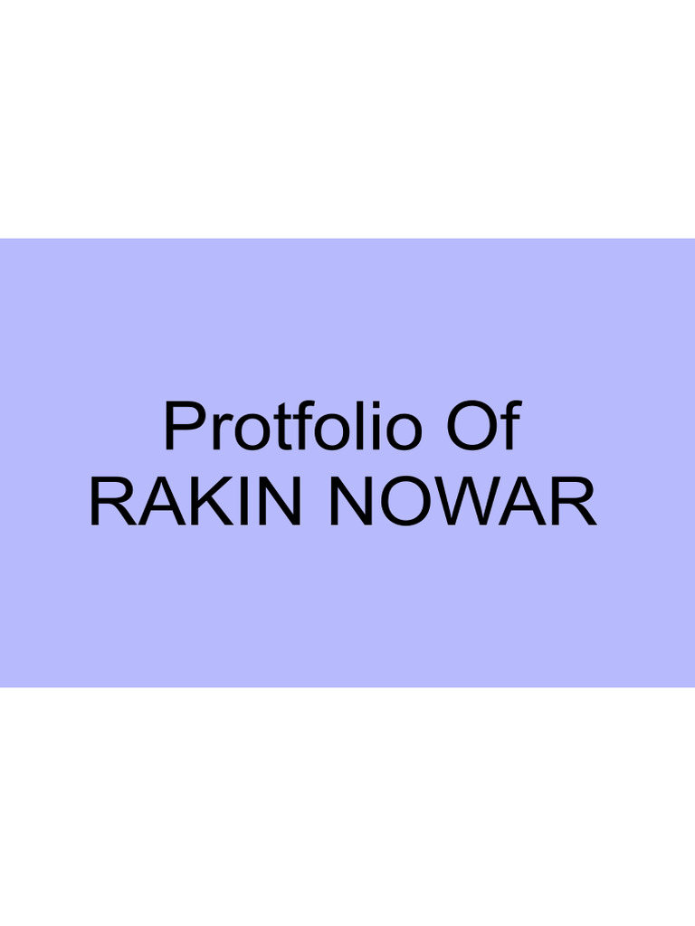Protfolio of Rakin Nowar | PDF