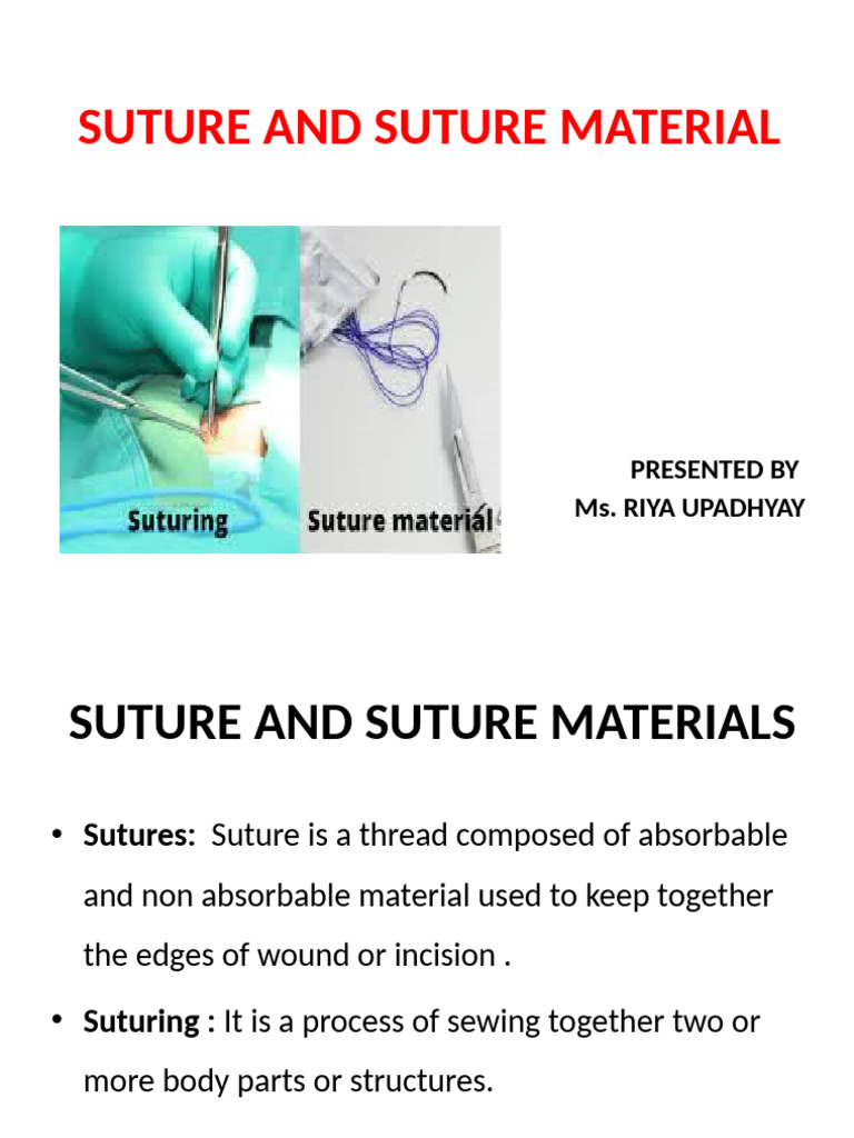 Suture and Suture Material | PDF
