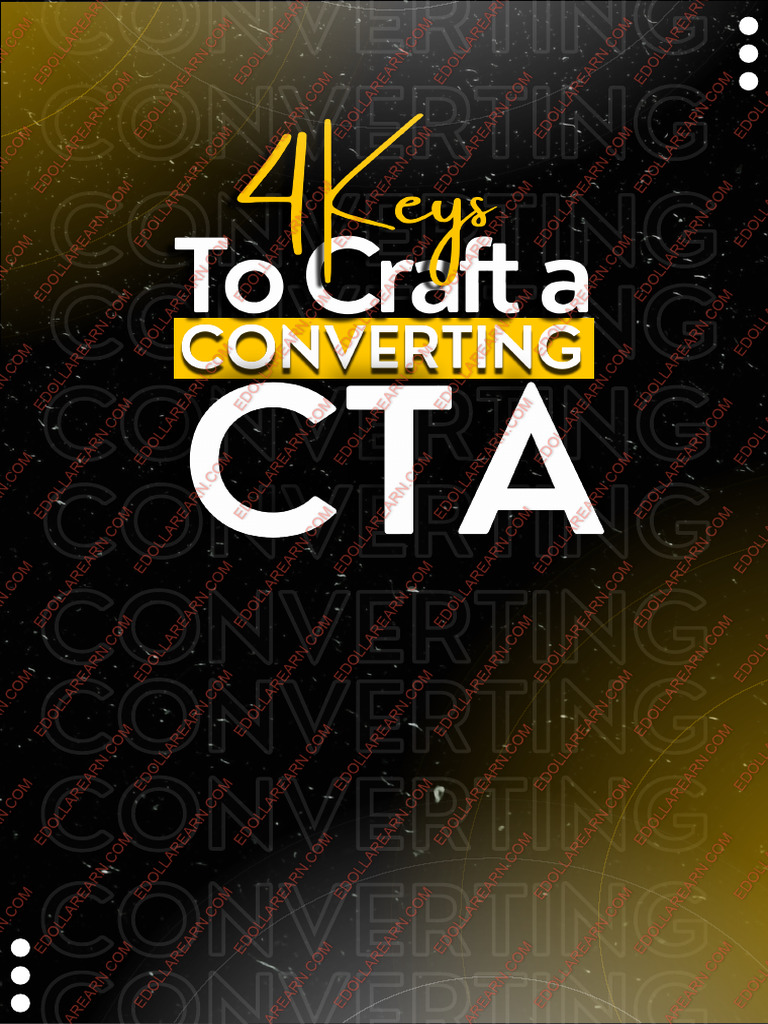 4 Keys To Craft A Converting CTA | PDF