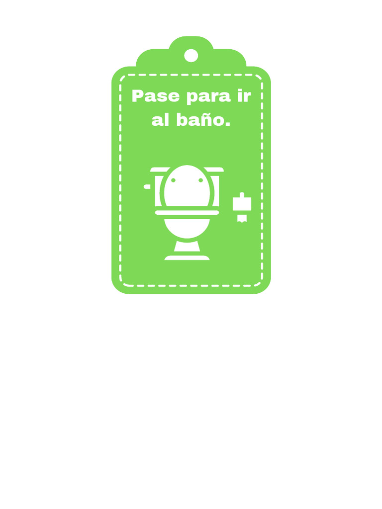 Pase para Ir Al Baño. | PDF