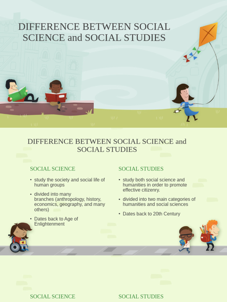 DIFFERENCE BETWEEN SOCIAL SCIENCE and SOCIAL STUDIES | PDF