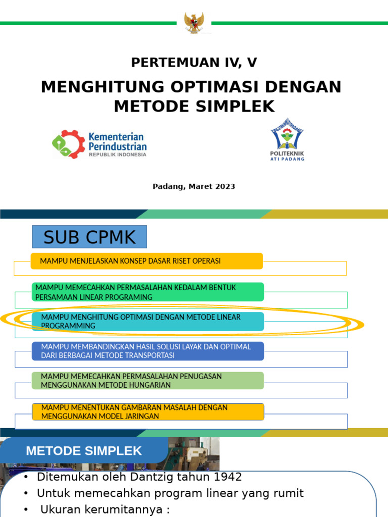 PERTEMUAN IV, V - Menghitung Optimasi Dengan Metode Simplek | PDF
