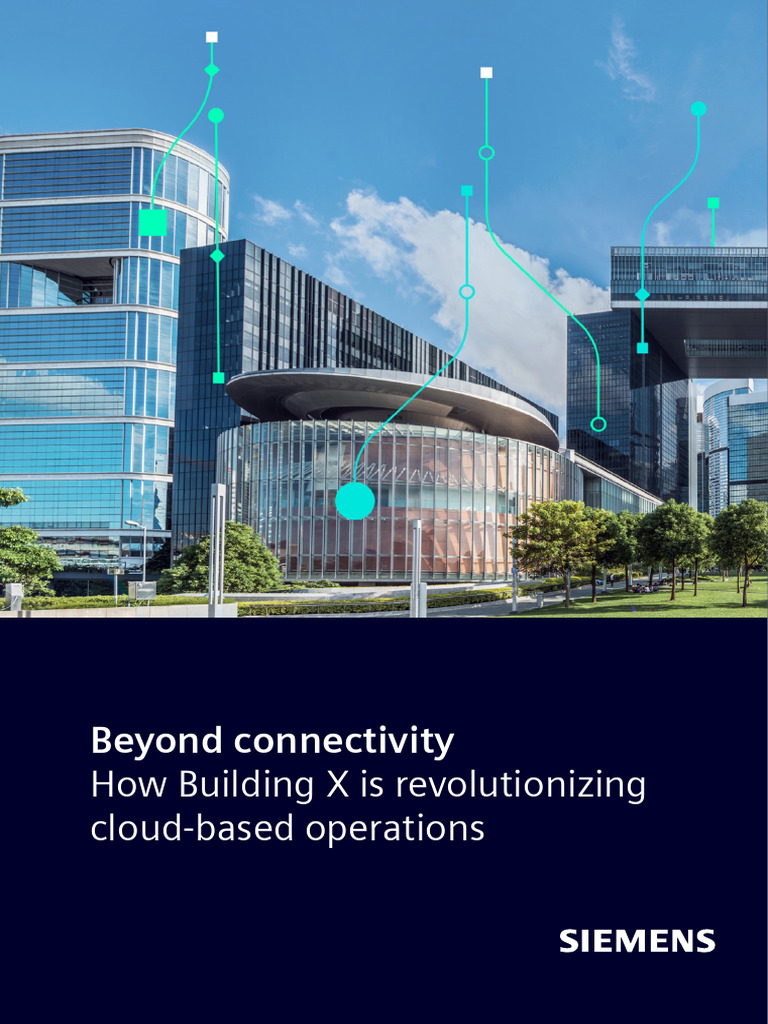 Beyond Connectivity - How Building X Is Revolutionizing Cloud-Based Operations | PDF
