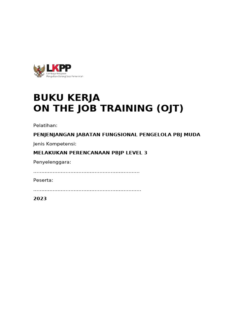 Buku Kerja OJT JK Perencanaan PBJP Level 3 Versi 2 | PDF