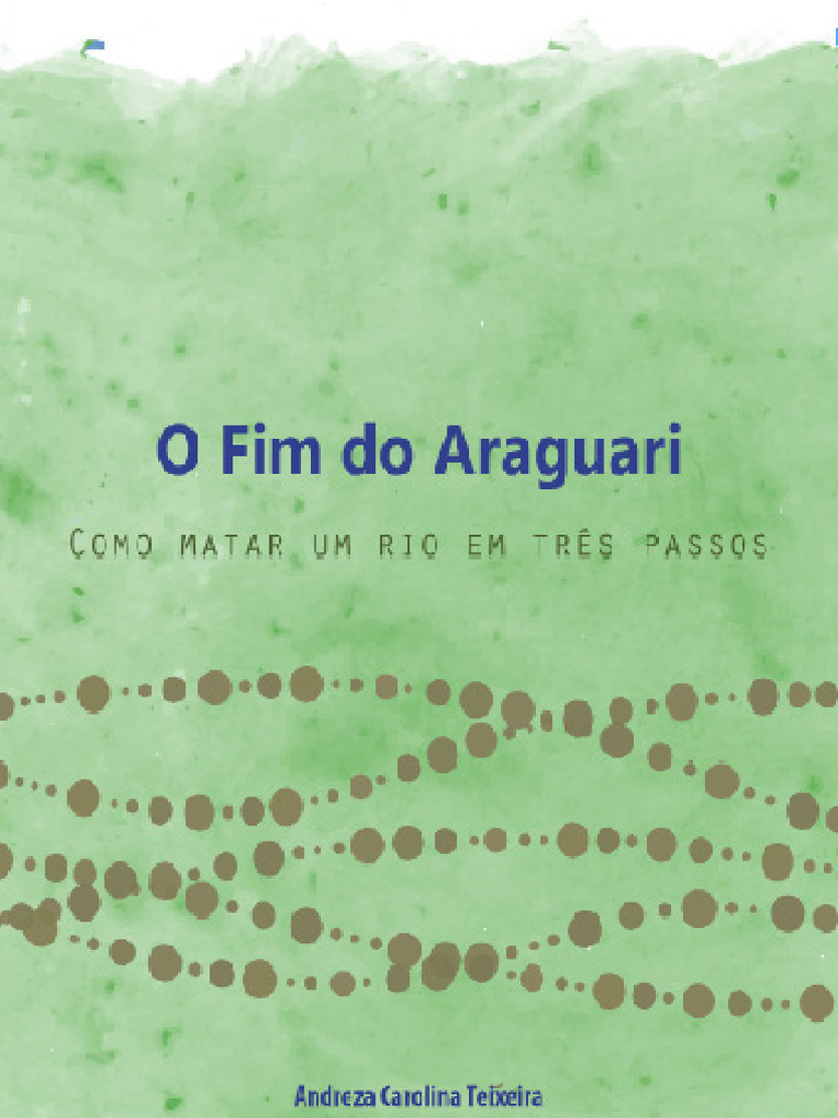 LIVRO O Fim Do Araguari | PDF