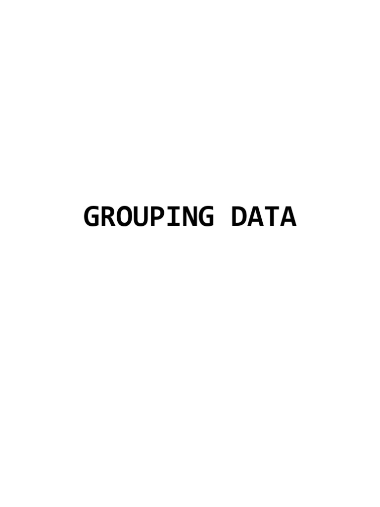 Grouping Data | PDF