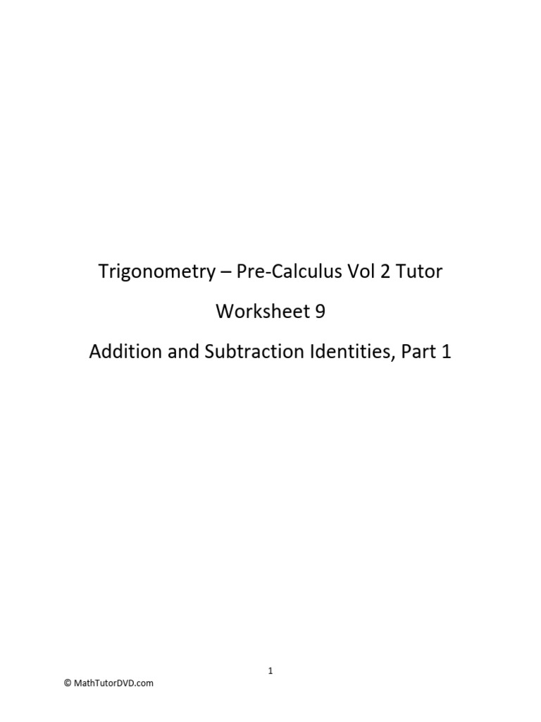 Trig And Precalculus Tutor Vol 2 Worksheet 9 Addition And