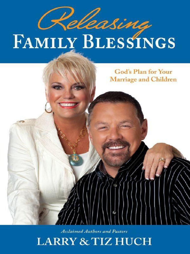 Releasing Family Blessings (Larry Huc... | PDF