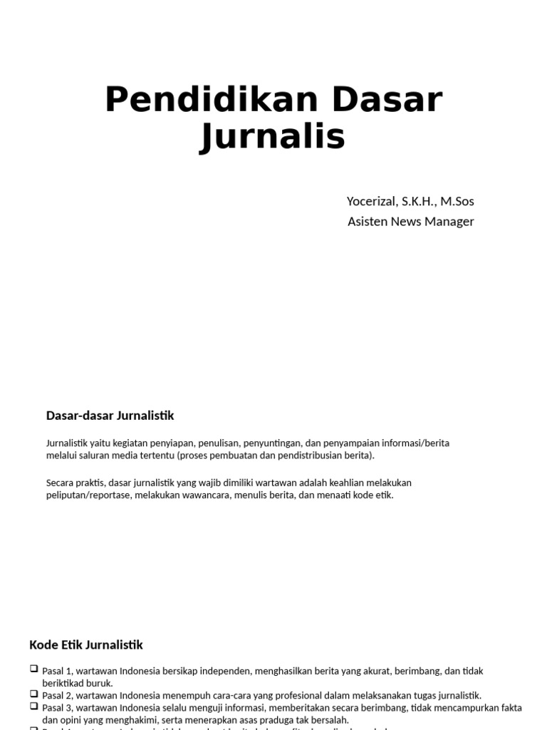 Pendidikan Dasar Jurnalis | PDF