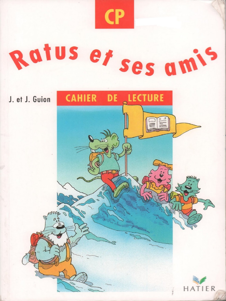 CP Francais Ratus Et Ses Amis Cahier de Lecture Hatier 1994 | PDF