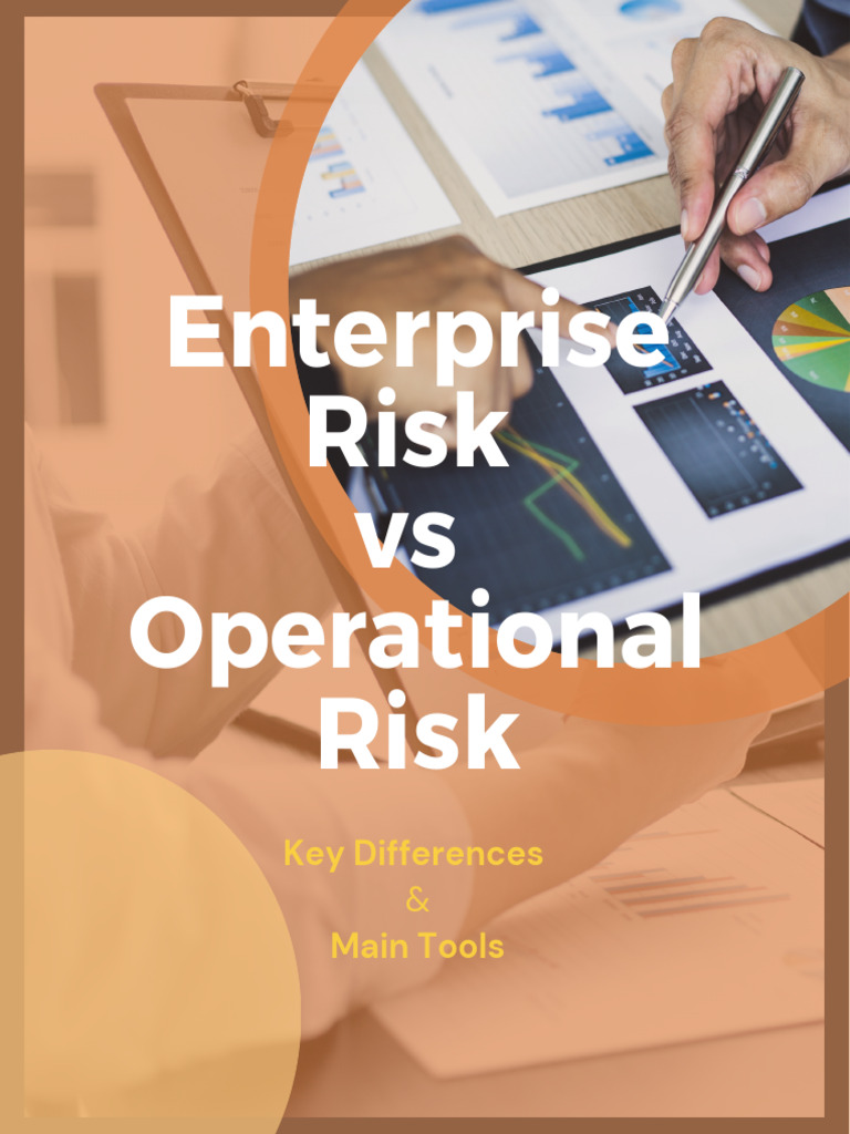Eterprise Risk vs Operational Risk | PDF