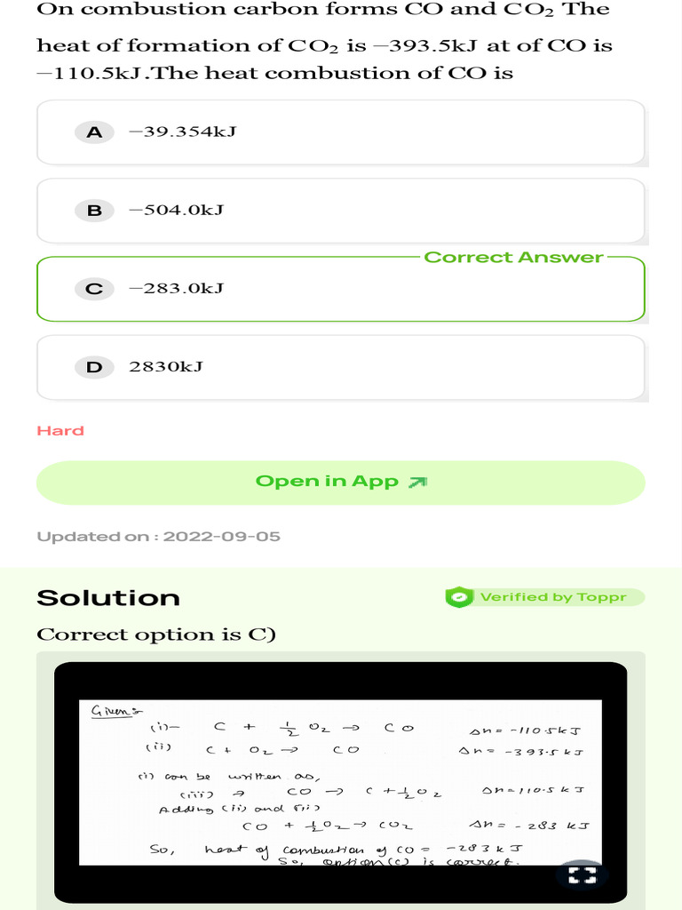 On Combustion Carbon Forms CO and CO2 The Heat of Formation of CO2 Is ...