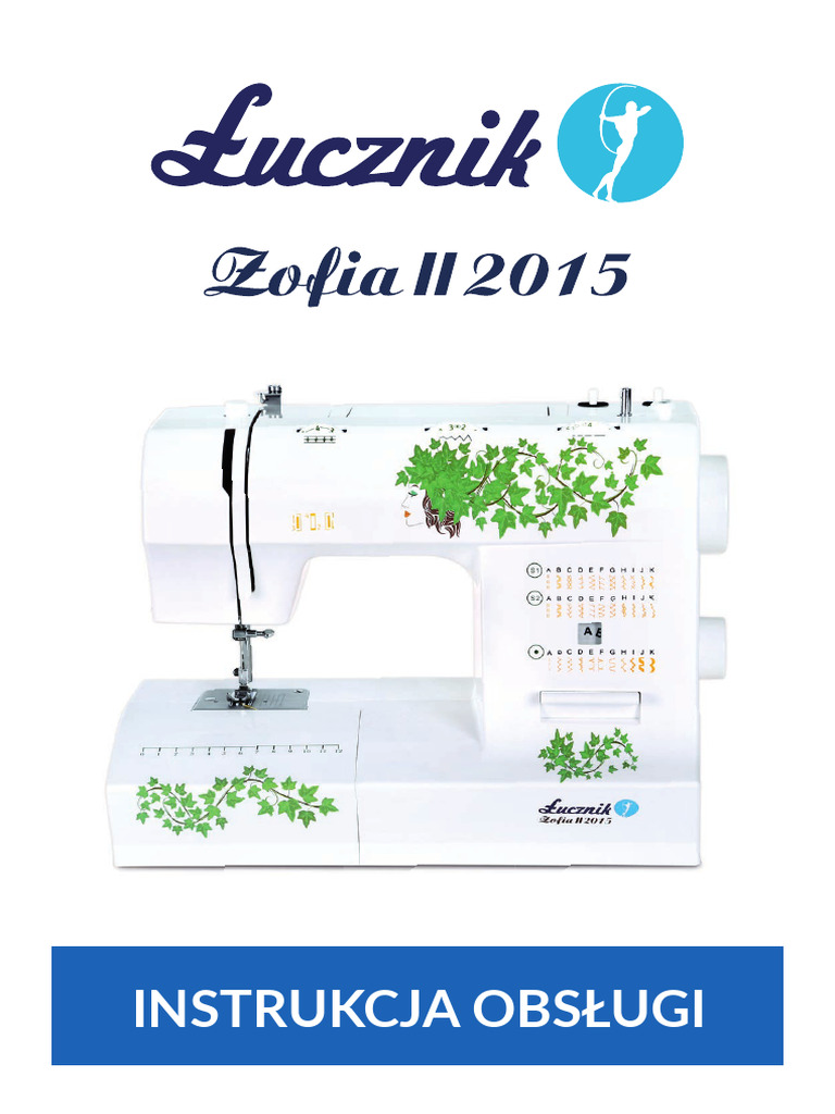 Instrukcja Obslugi LUCZNIK Zofia II 2015 | PDF