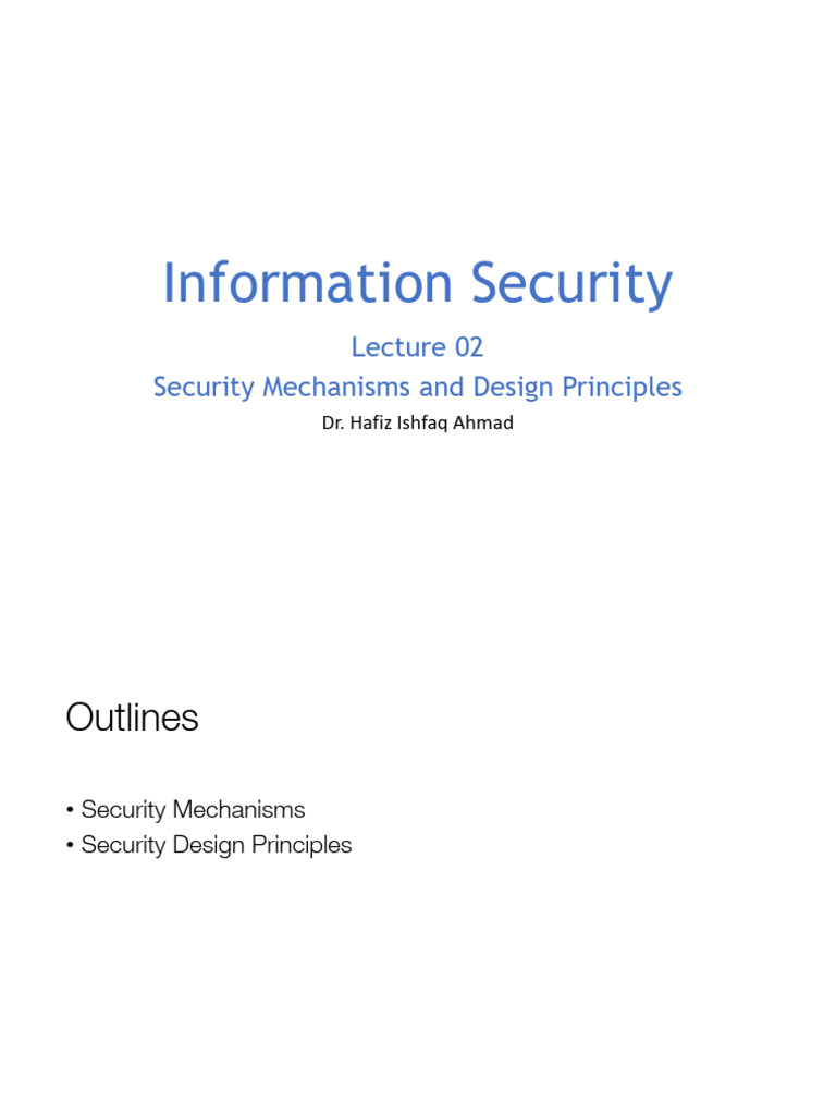 Lect 2 Security Mechanisms and Design Principles 15092024 110228pm | PDF