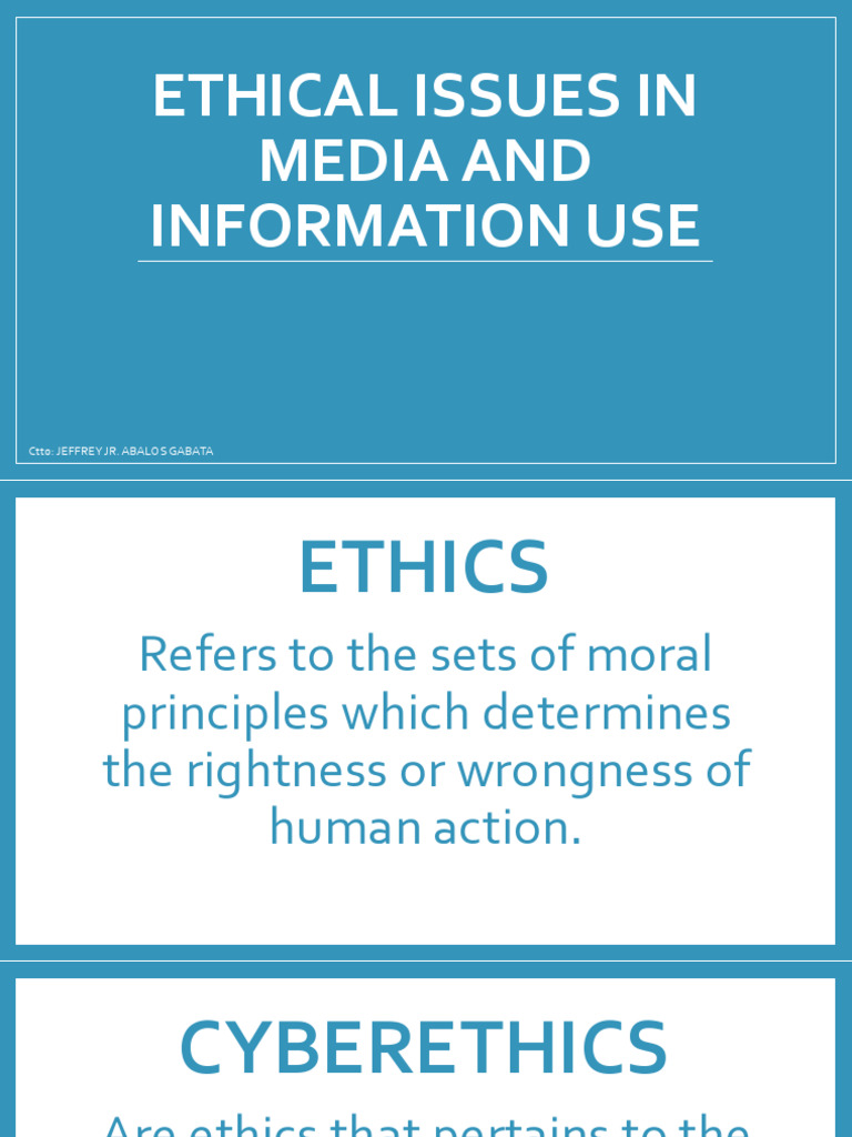 6.5. Mid Topic Ethical Issues in Media and Information Use | PDF