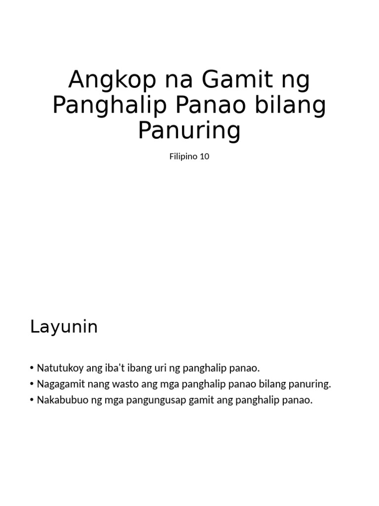 Angkop Na Gamit NG Panghalip Panao | PDF