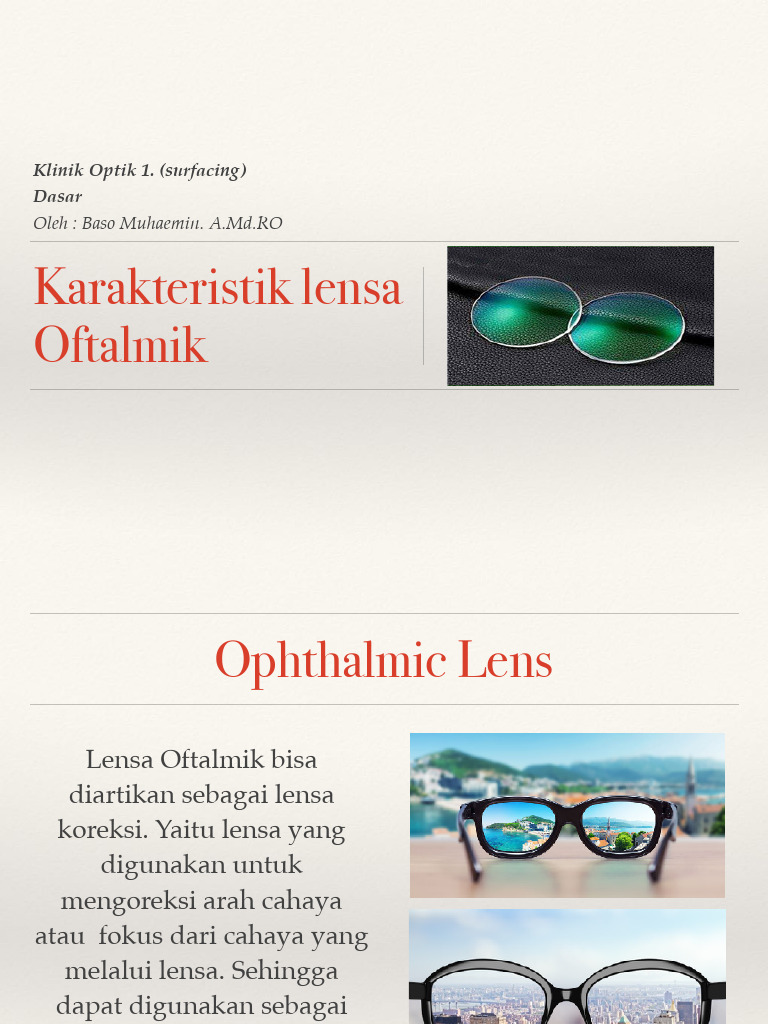 Klinik Optik 1. S.3. P.4. OPHTHALMIC LENS | PDF