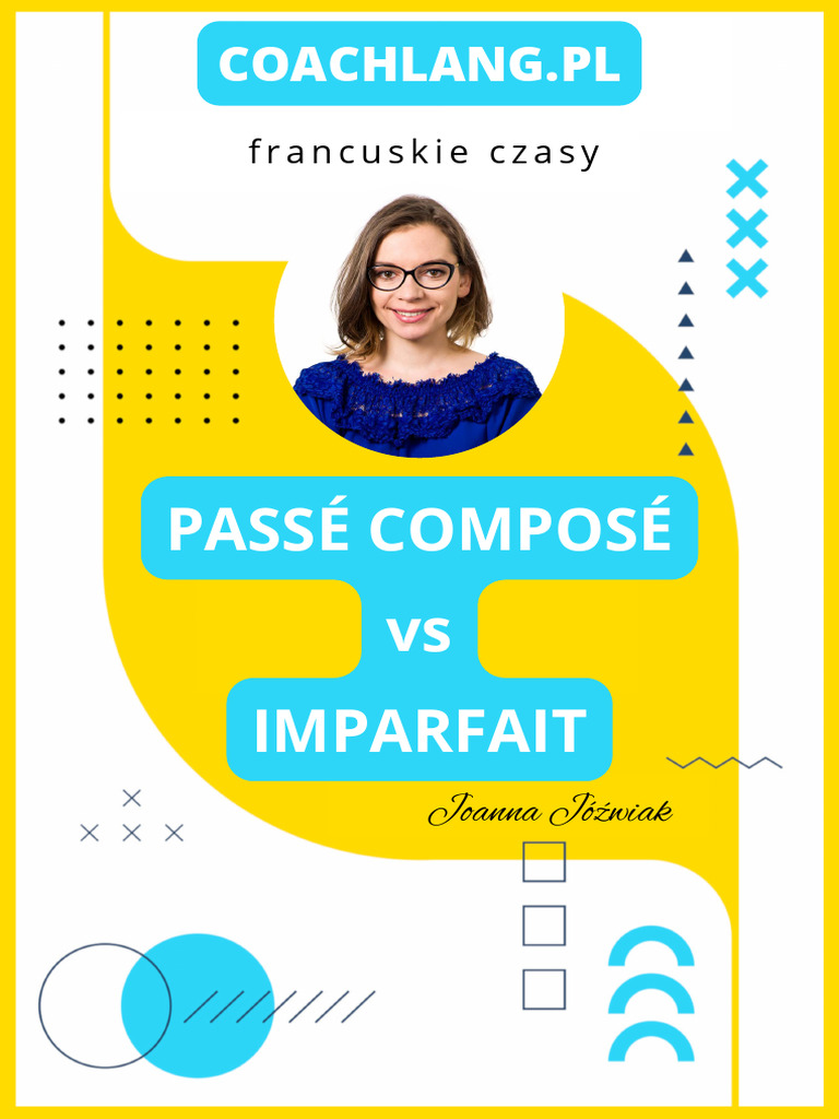 Passe Compose Vs Imparfait Aszusu | PDF