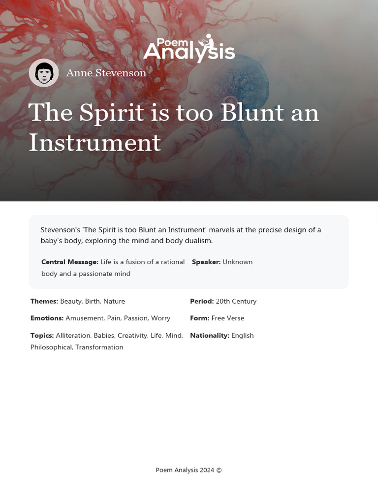 The Spirit Is Too Blunt An Instrument by Anne Stevenson Poetry+ Guide | PDF