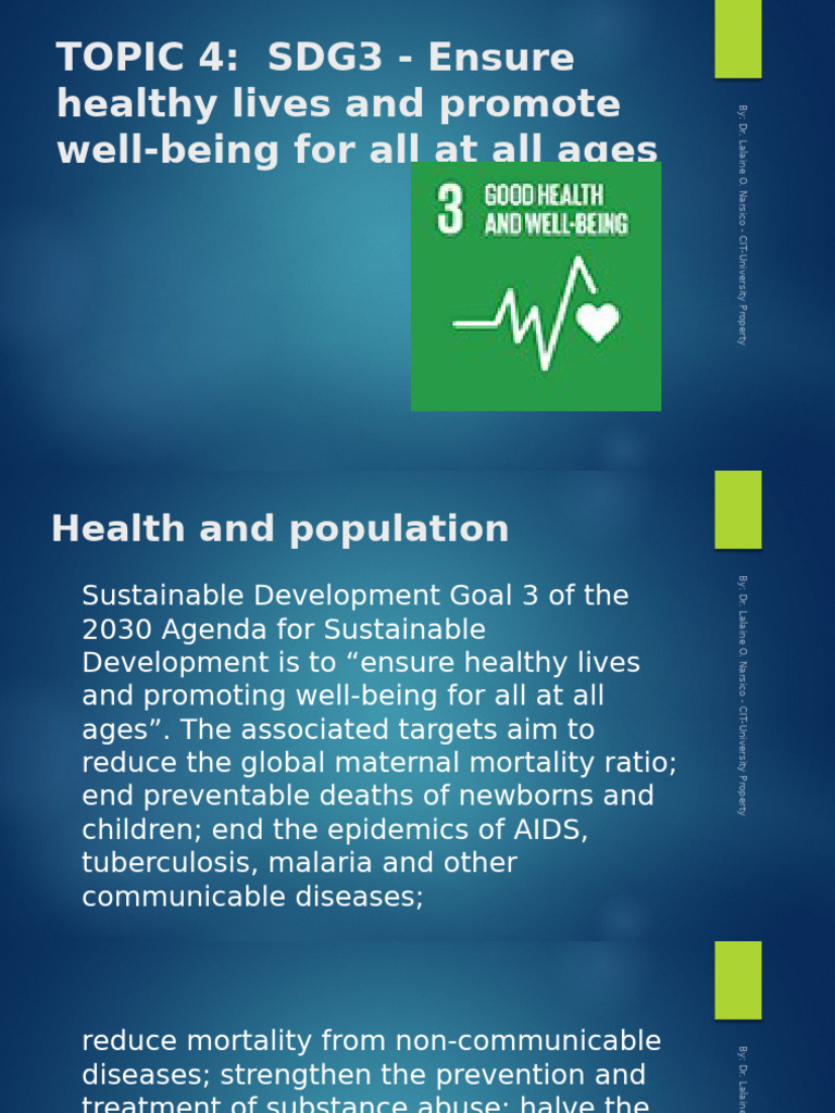 Topic 4 SDG3 Ensure Healthy Lives and Promote Well-Being For All at All ...