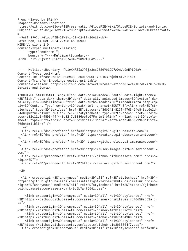 GlovePIE Scripts and Syntax GlovePIEPreservation - GlovePIE Wiki GitHub - MHTML | PDF