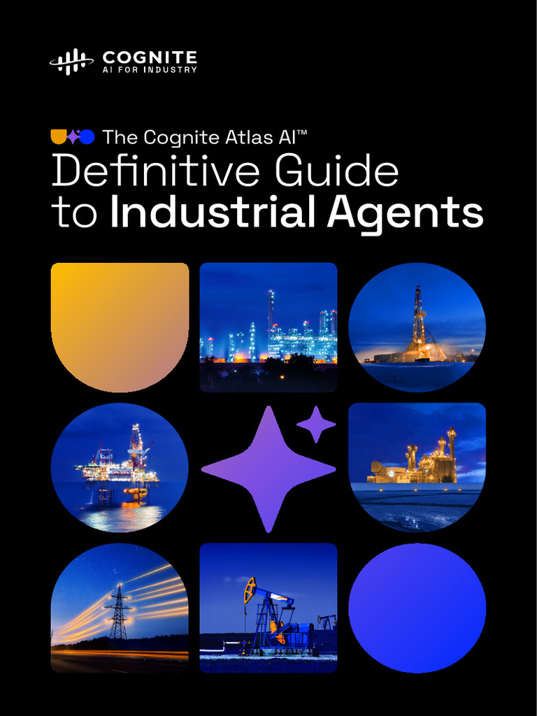 2024 Cognite Atlas Ai Definitive Guide To Industrial Agents | PDF ...
