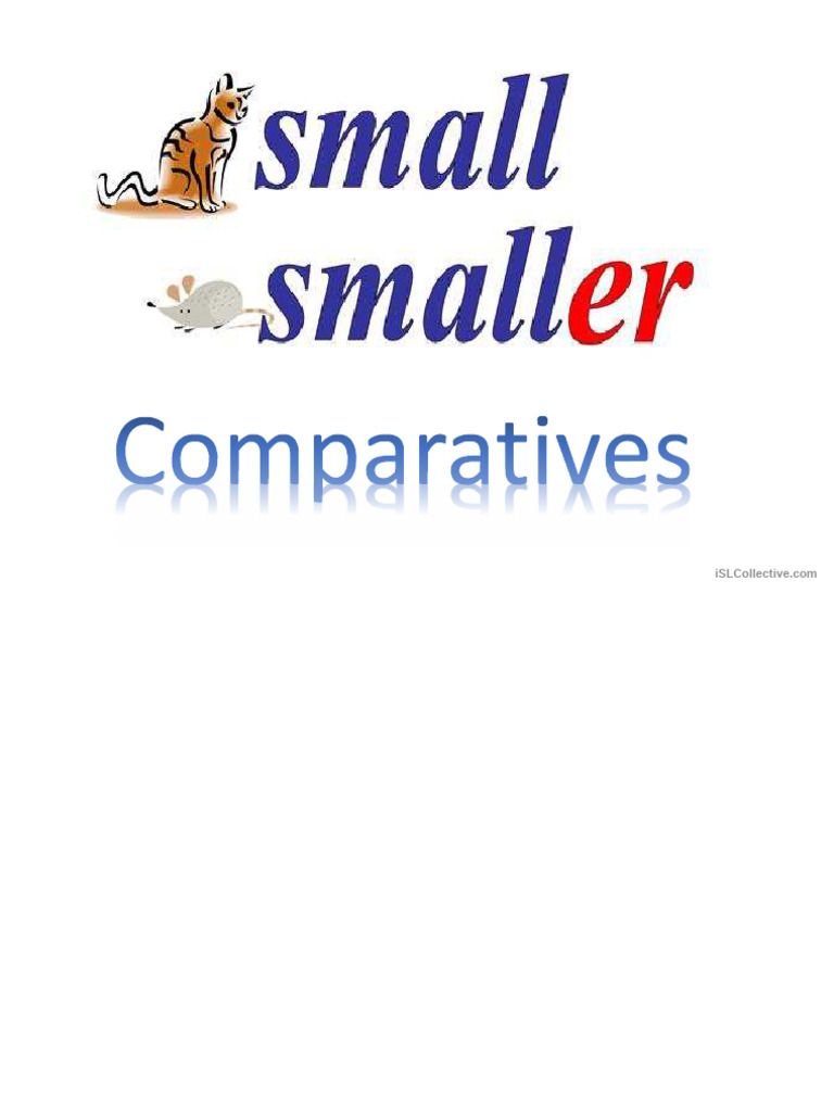 Comparatives - Long and Short Adjectives | PDF | Home & Garden ...