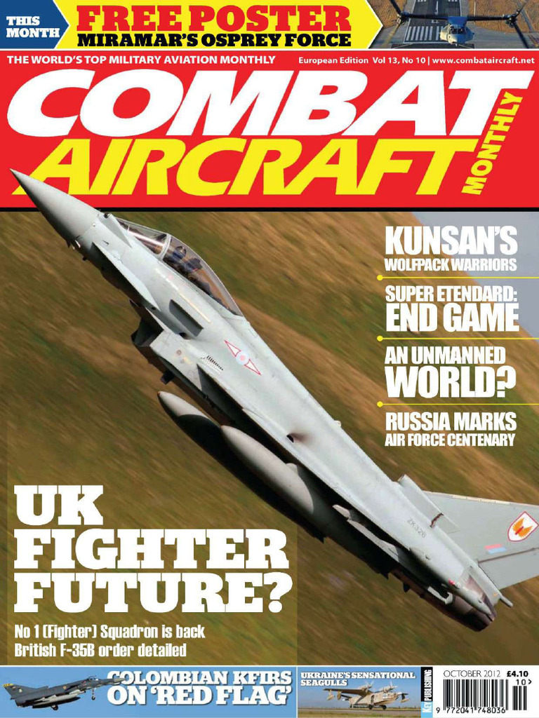 Combat_Aircraft_Monthly_2012_10_Eurofighter,Mv_22_Osprey,Kfir,Super | PDF