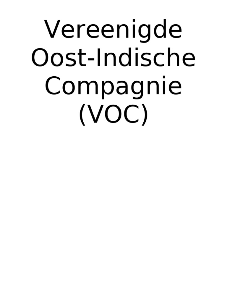 Vereenigde Oost-Indische Compagnie (VOC) | PDF