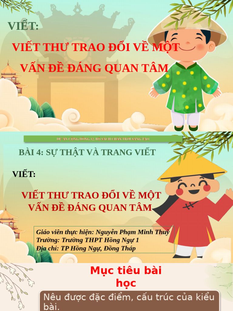 (DACĐ12) - CTST - NHÓM 4 - BÀI 4. SỰ THẬT VÀ TRANG VIẾT - VIET THU TRAO ...