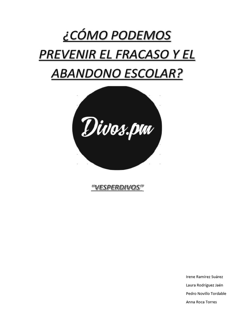 Cómo Podemos Prevenir El Fracaso y El Abandono Escolar | PDF