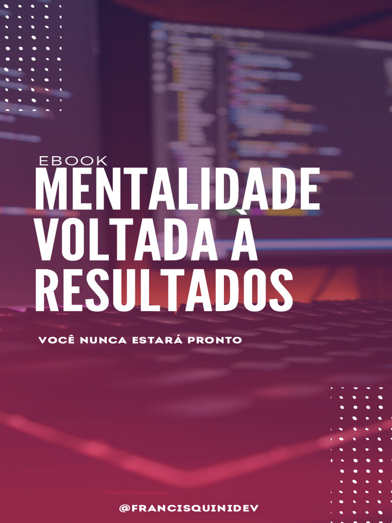 EBOOK Mentalidade Resultados | PDF