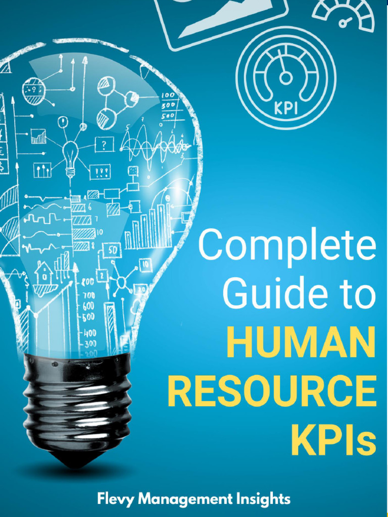 Complete Guide To Human Resource KPIs 1718612695 | PDF | Performance ...