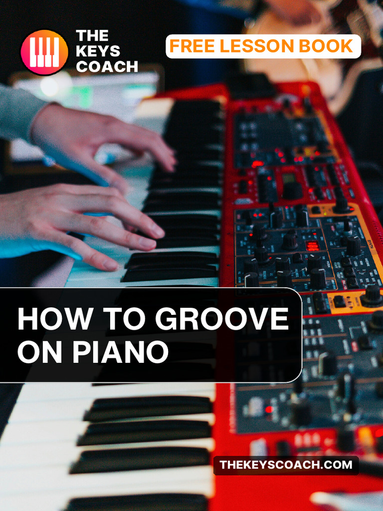 How To Groove On Piano | PDF