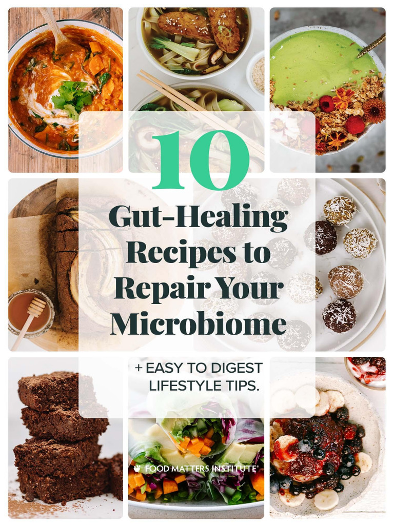 10 Gut Healing Recipes To Repair Your Microbiome | PDF