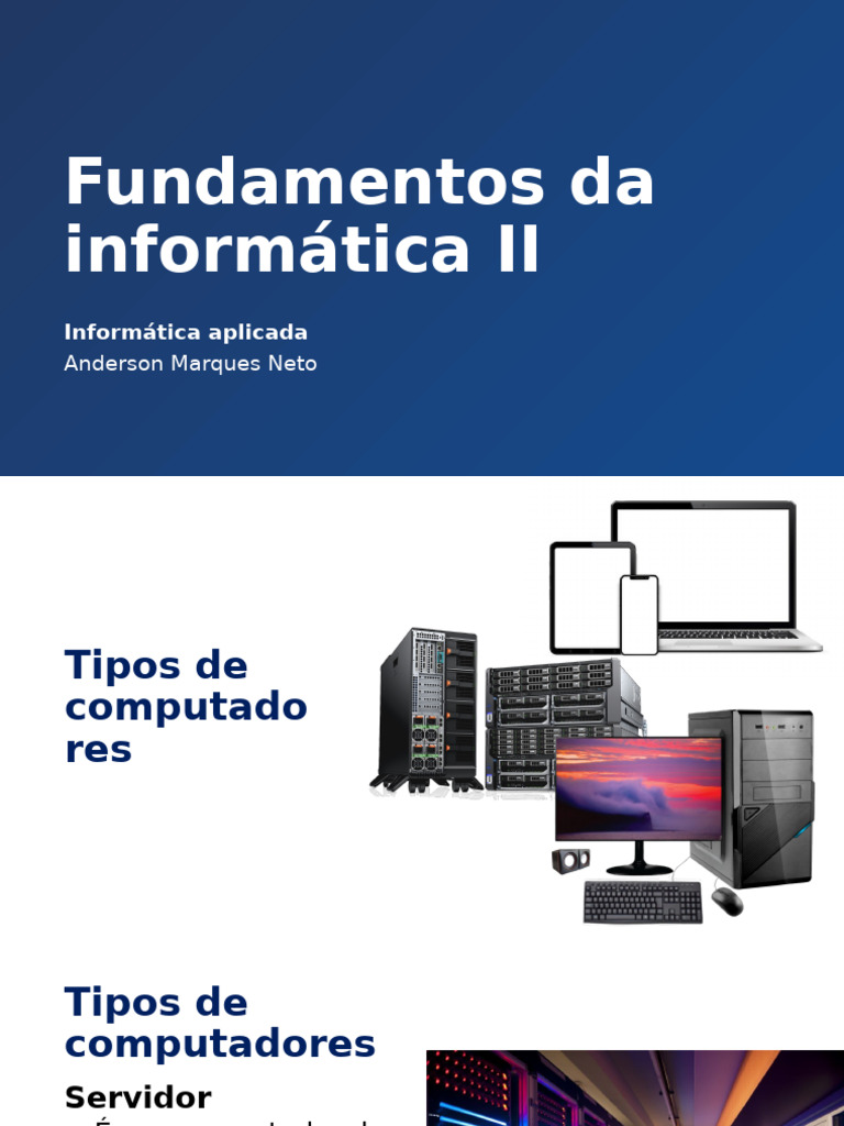 Aula 2 - Fundamentos Da Informática II | PDF