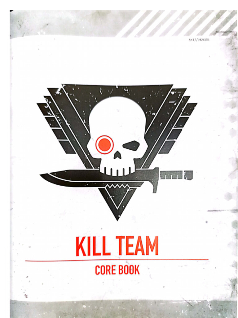 Core Rules KILL TEAM 3E Full Scan | PDF