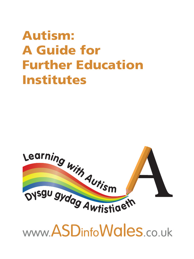 Autism A Guide For Further Education College - Eng 1 | PDF