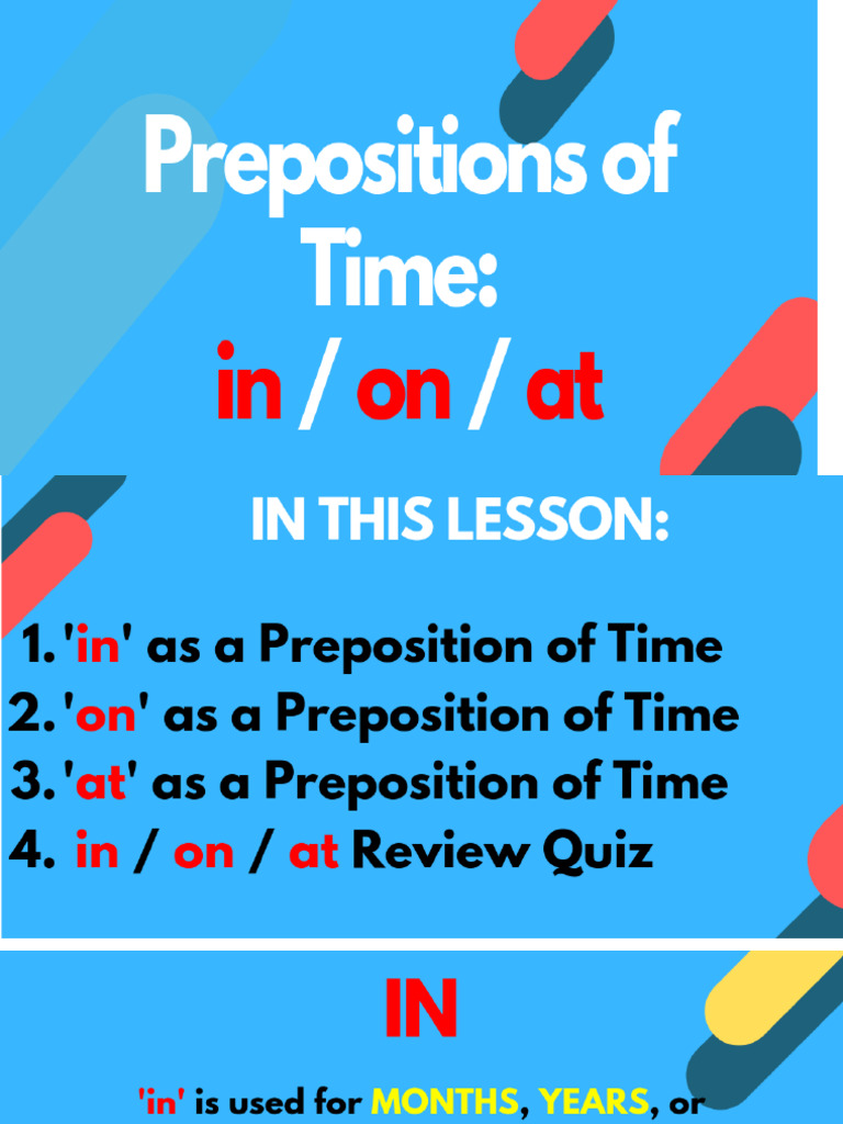 ON IN AT Prepositions of Time ESL Lesson | PDF