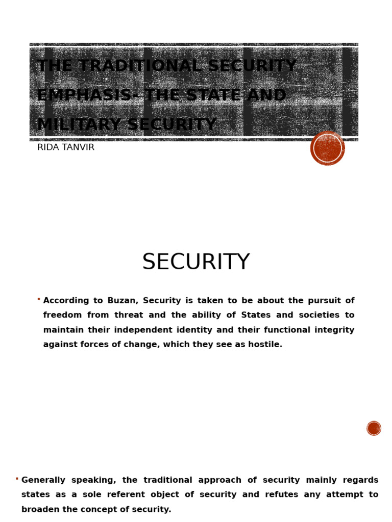 The Traditional Security Emphasis- The State and Military | PDF