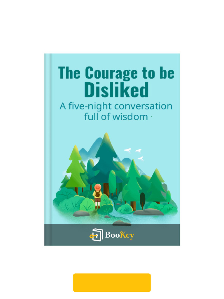 The Courage To Be Disliked | PDF